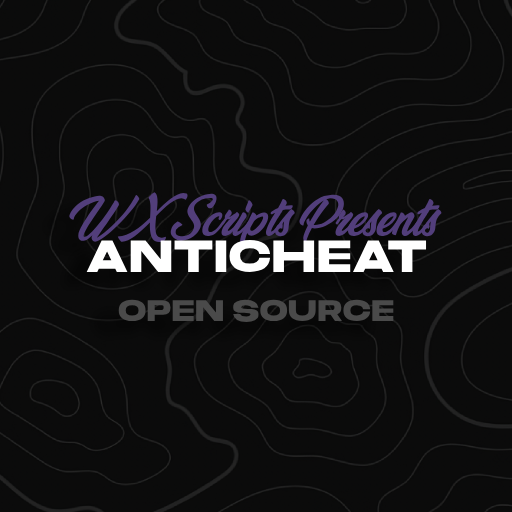 WX Scripts · [SOURCE] AntiCheat 3.0
