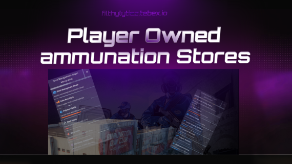 FILTHY LYTIEZ · Player Owned Ammunation Stores