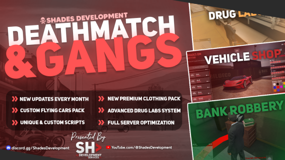 Shades Development | Shades Development - DeathMatch X Gangs