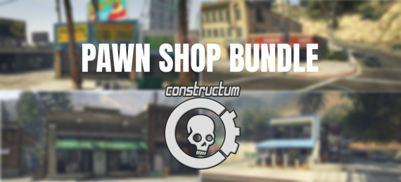 Constructum Mapping | [MLO] Pawn Shop Bundle Deal