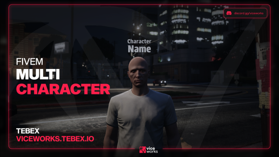 ViceWorks · Open Source - Advanced Multi-Character