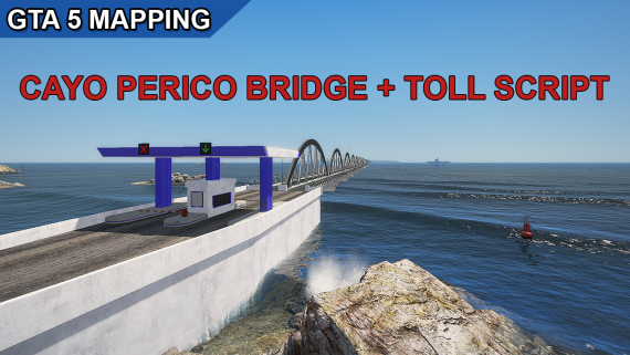 kriza-mappings · Cayo Perico Bridge + Toll script