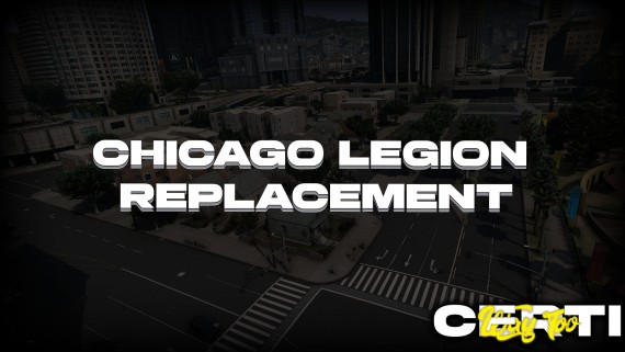 WayTooCerti · Chicago Legion Replacement