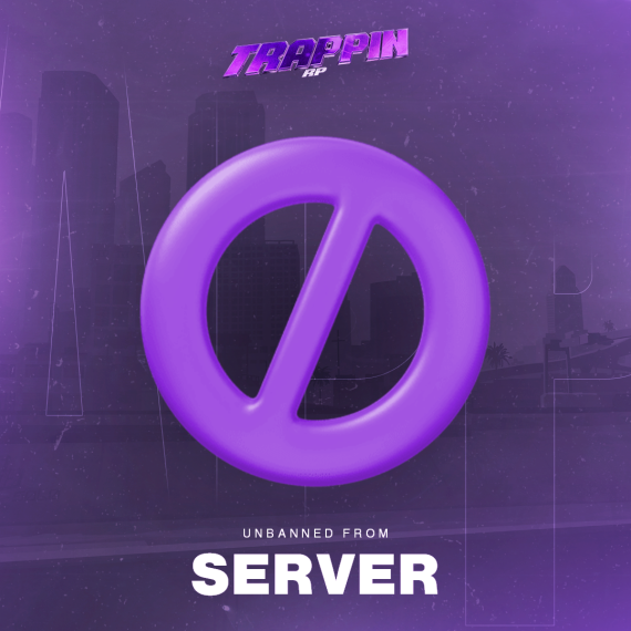 Trappin RP | Unbans