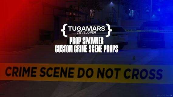 Tugamars · Prop Spawner + Crime Scene Props