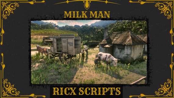 RicX RedM Scripts | Milk Man - RedM Scripts