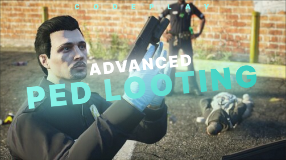codeplay | Advanced Lootable Peds