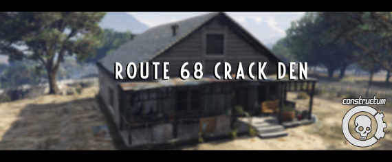 Constructum Mapping | [MLO] Route 68 Crack Den