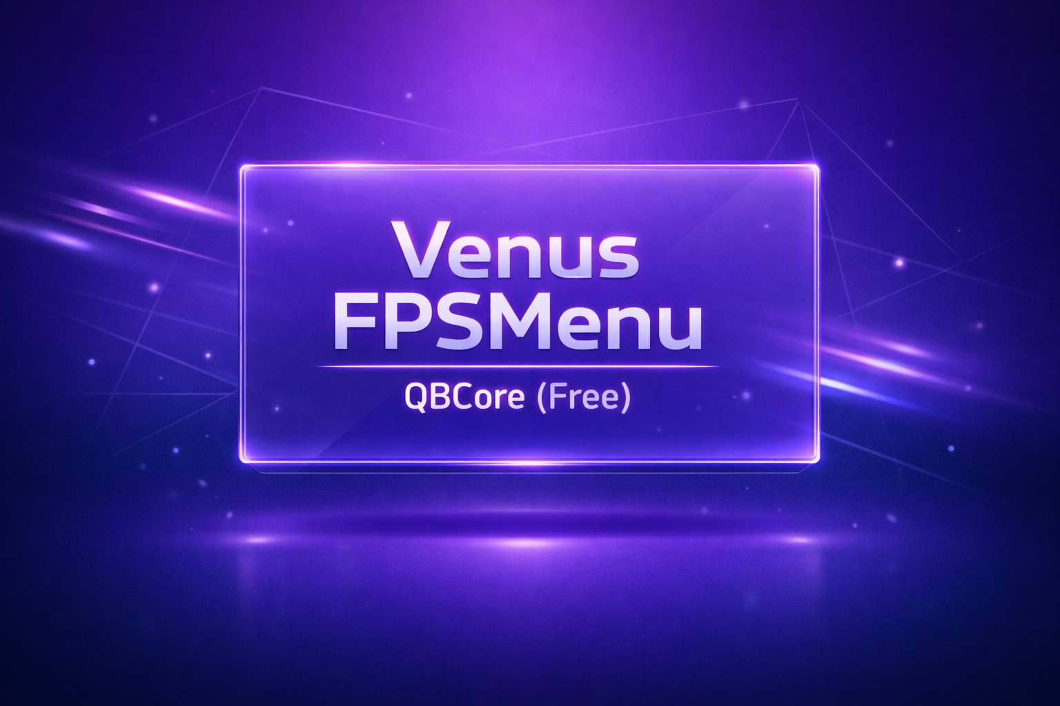 VENUS | FiveM Scripts · Venus FPSMenu QBCore (Free)