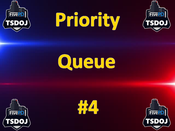 TSDOJ FivePD | Priority Queue Tier 4