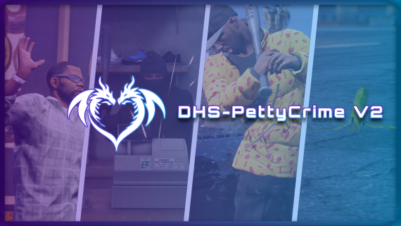 Dragon Heart Studios | DHS-PettyCrime V2