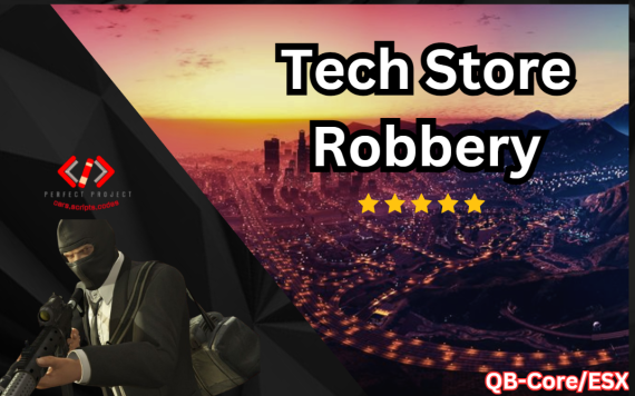 Perfect Project · Tech Store Robbery