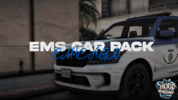 HOOD DEVELOPMENT | Chicago EMS Car Pack Fivem | TOS FRIENDLY