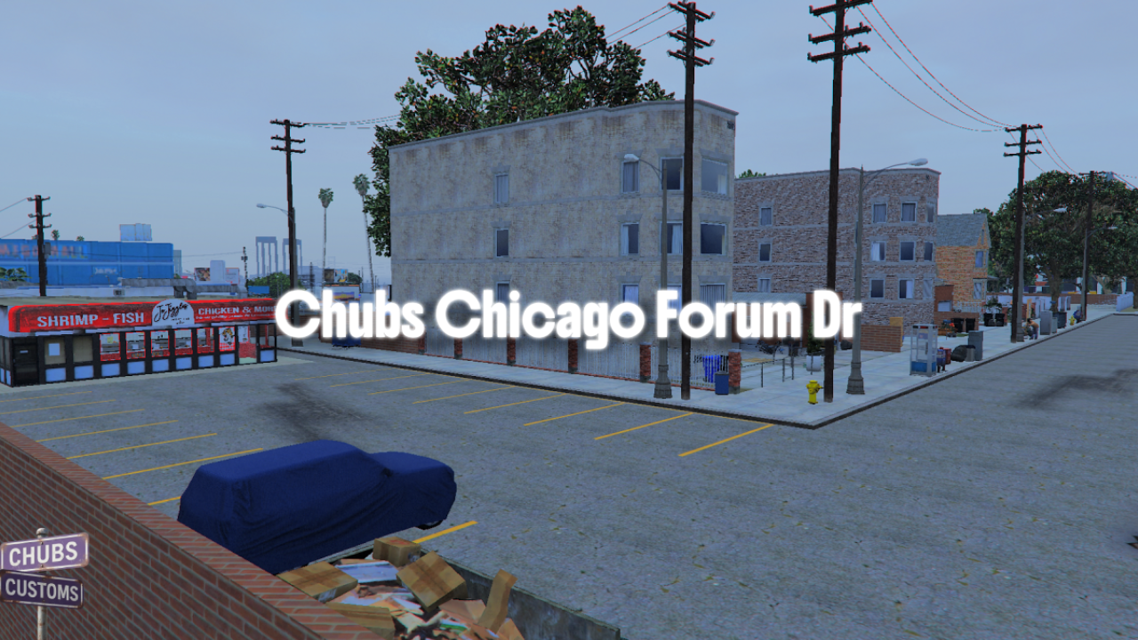 Chubs Customs · Chubs Chicago Forum Dr