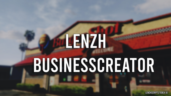 LenzhScripts · LenzhBusinessCreator