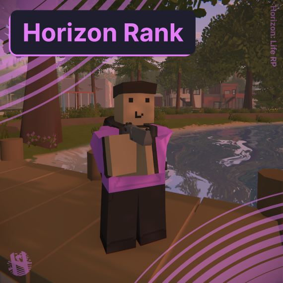 Horizon: Life RP · Horizon Rank Upgrade