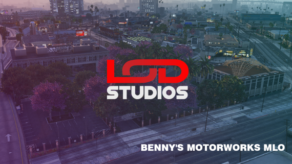 LODStudios | Benny's Original Motorworks