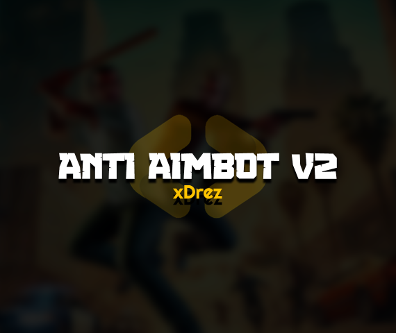 drez · Anti-Aimbot V2 (Lifetime)