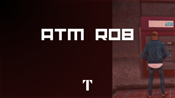 TheftDev Store | ATM Robbery