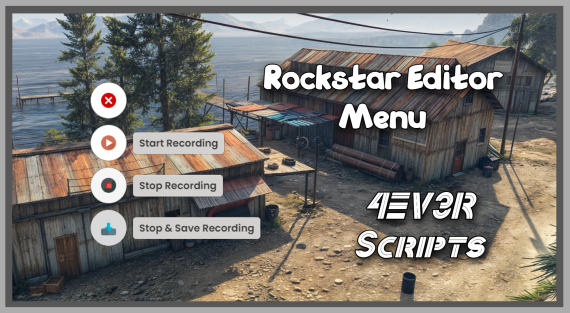 4EV3R Scripts · Rockstar Editor Menu