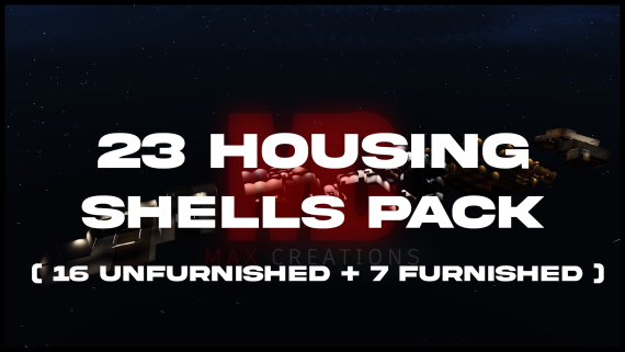 Max Creations | 23 Shells Pack ( 16 Unfurnished + 7 Furnished ) ( New )