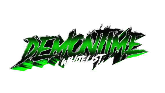 DEMONTIME WHITELIST | APPLICATIONS