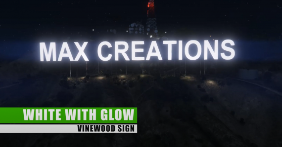 Max Creations | Vinewood Signs