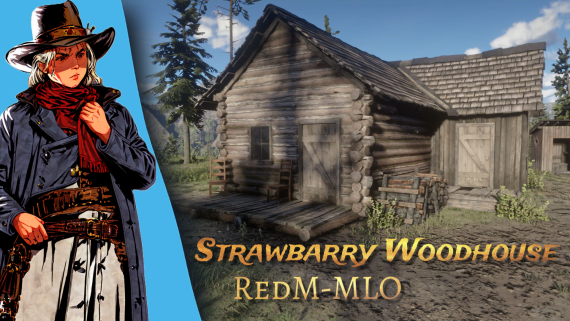 Xawet´s RedM Ymaps · Strawbarry Woodhouse (RedM MLO)
