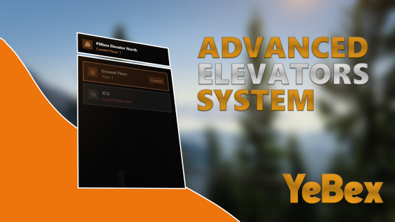 YeBex · [ESX/QB/QBX/CUSTOM] Advanced Elevators System