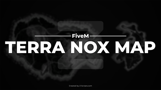 Z-Scripts | FiveM Terra Nox Map
