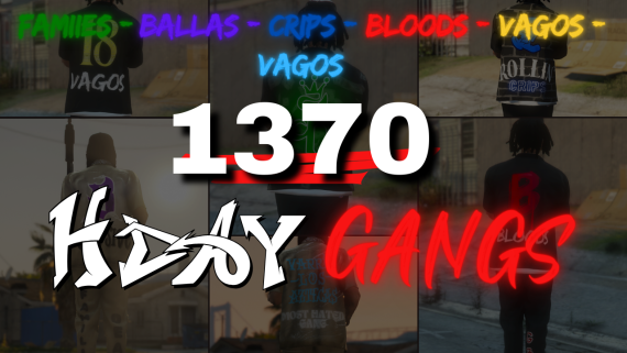 1370 Modding | ALL GANGS HOOD DAYS