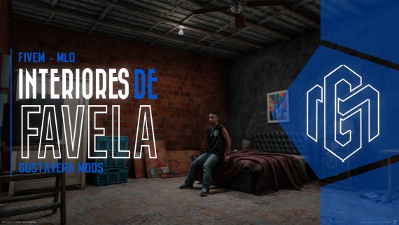 Gustavera Mods · Interiores de Favela