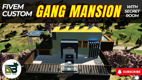 Dilawer Bhai · Custom-Gang-Mansion