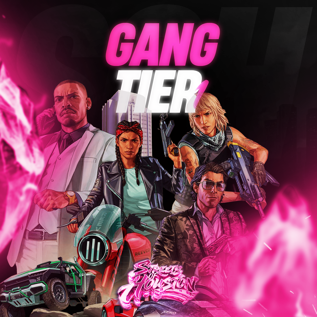Streets of Houston • Gang Tiers