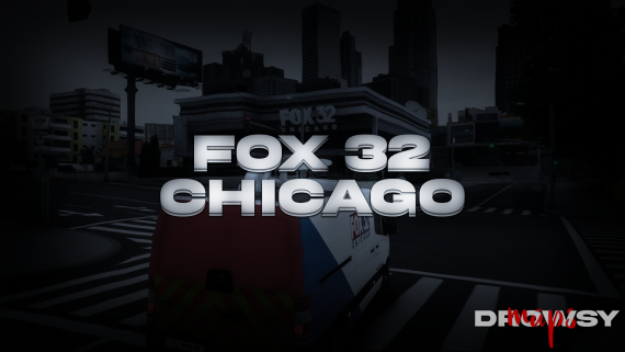 Drowsy · Chicago Fox 32 ( TOS )