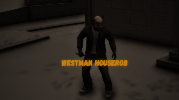 Westman Resourcez · Westman Houserob [ESX, QB-Core]