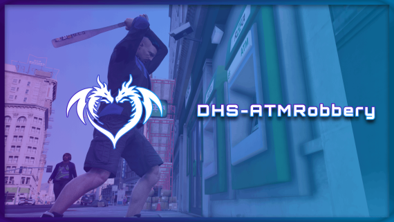 Dragon Heart Studios | DHS-ATMRobbery
