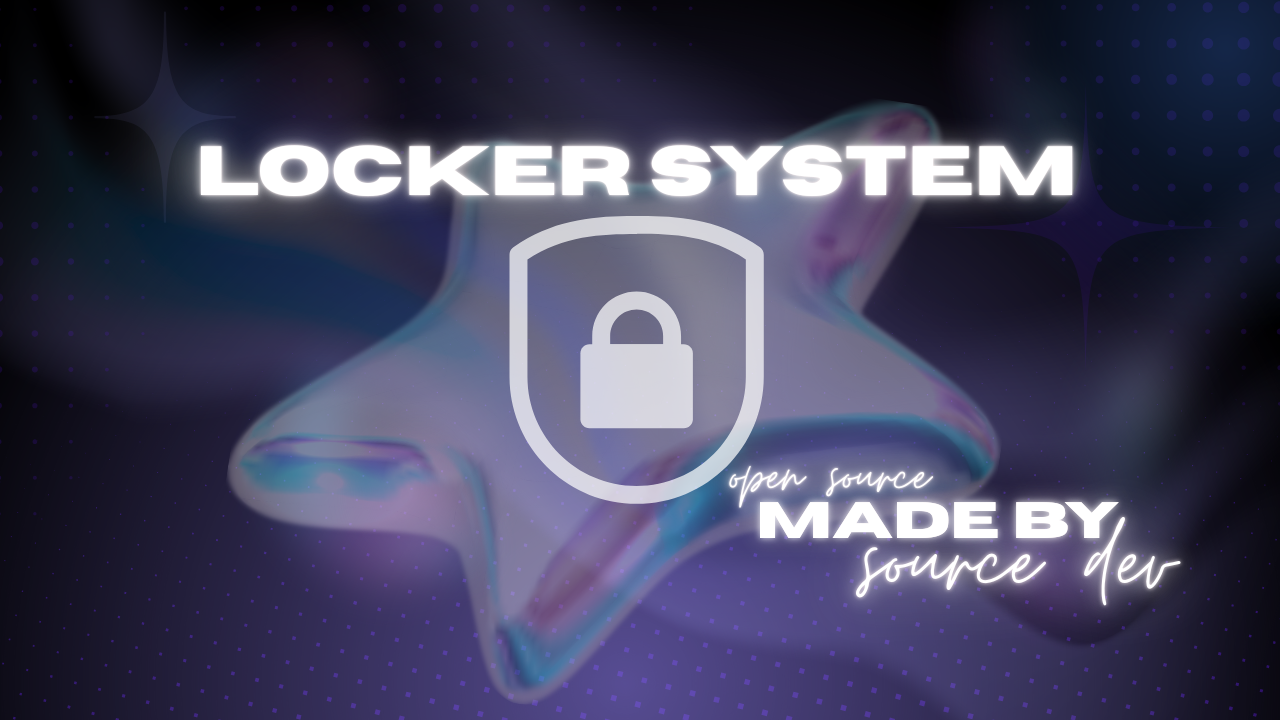 Source DEV · LOCKER SYSTEM