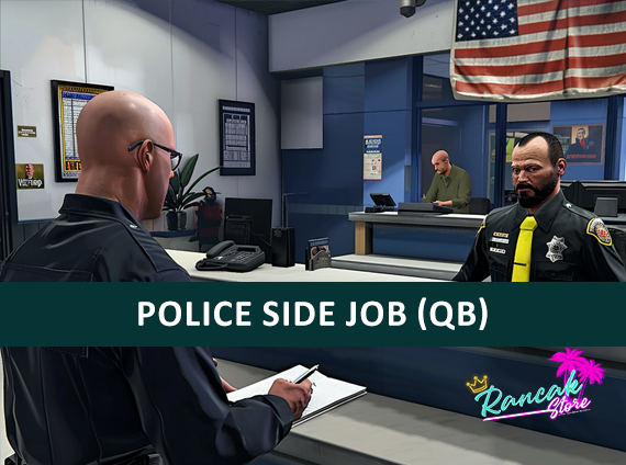 Rancak Store · Police Side Job (QB-SCript) 1.0