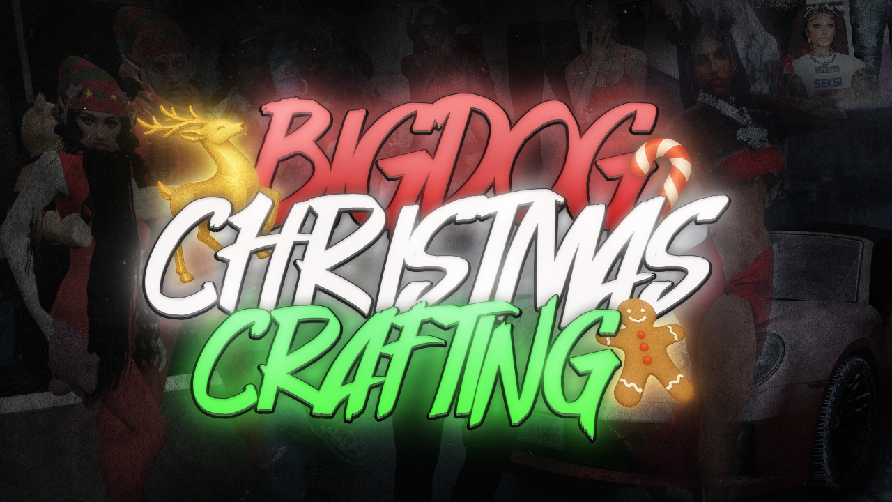 Bigdog Development · 🎄 Advanced Christmas Crafting & Props 🎄