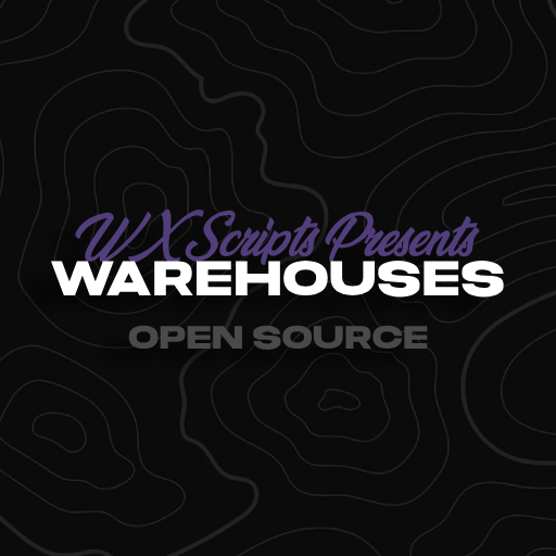 WX Scripts · [SOURCE] Warehouses