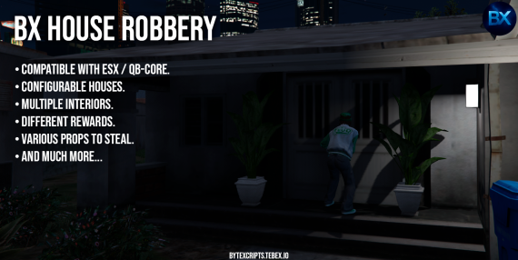 ByteXcripts · [QB-CORE / ESX] House Robbery