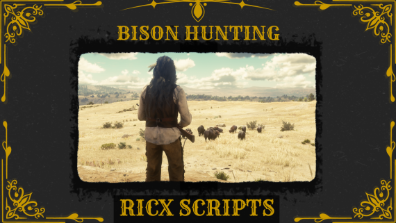 RicX RedM Scripts | Bison Hunt Unlocked - RedM Scripts
