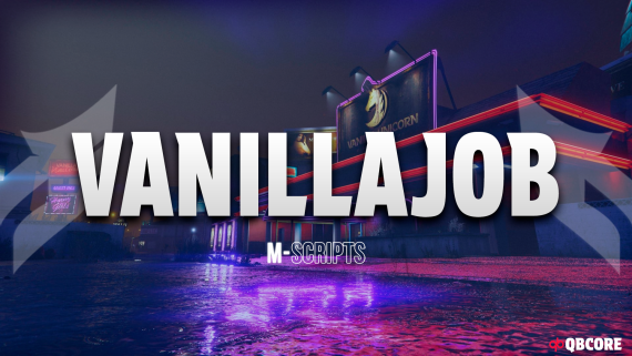 mScripts | [QB] VANILLAJOB