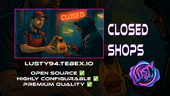 Lusty94 · Closed Shops