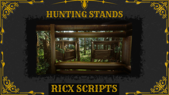 RicX RedM Scripts | Hunting Stands - RedM Scripts
