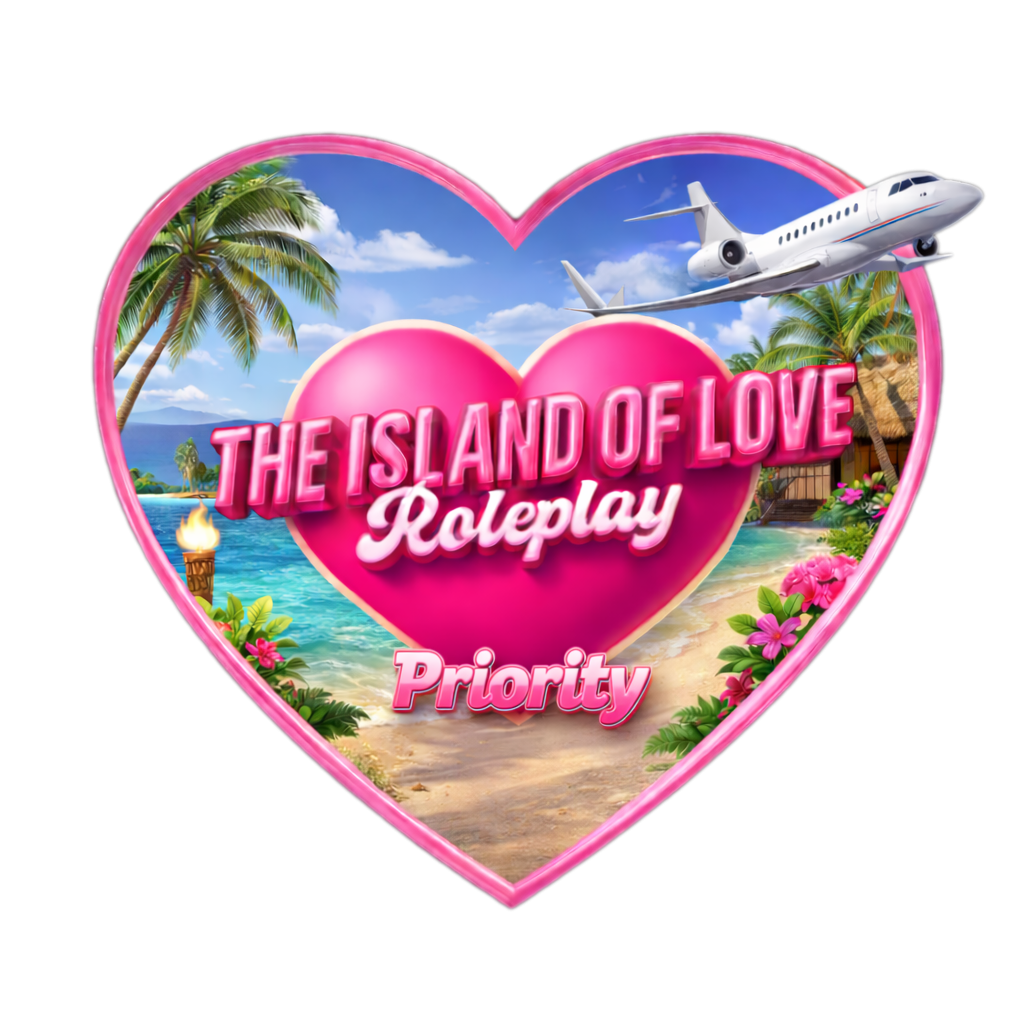 Island of Love RP | ♡ Priority