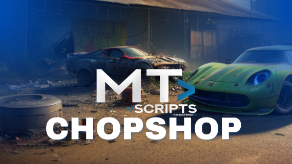 MT Scripts | MT CHOPSHOP