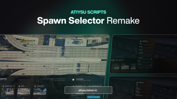 Premium FiveM Scripts | Spawn Selector Remake | Atiysu Scripts | Best ESX & QBCore Scripts