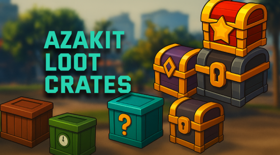 Azakit Development · Loot Crates [Escrow]